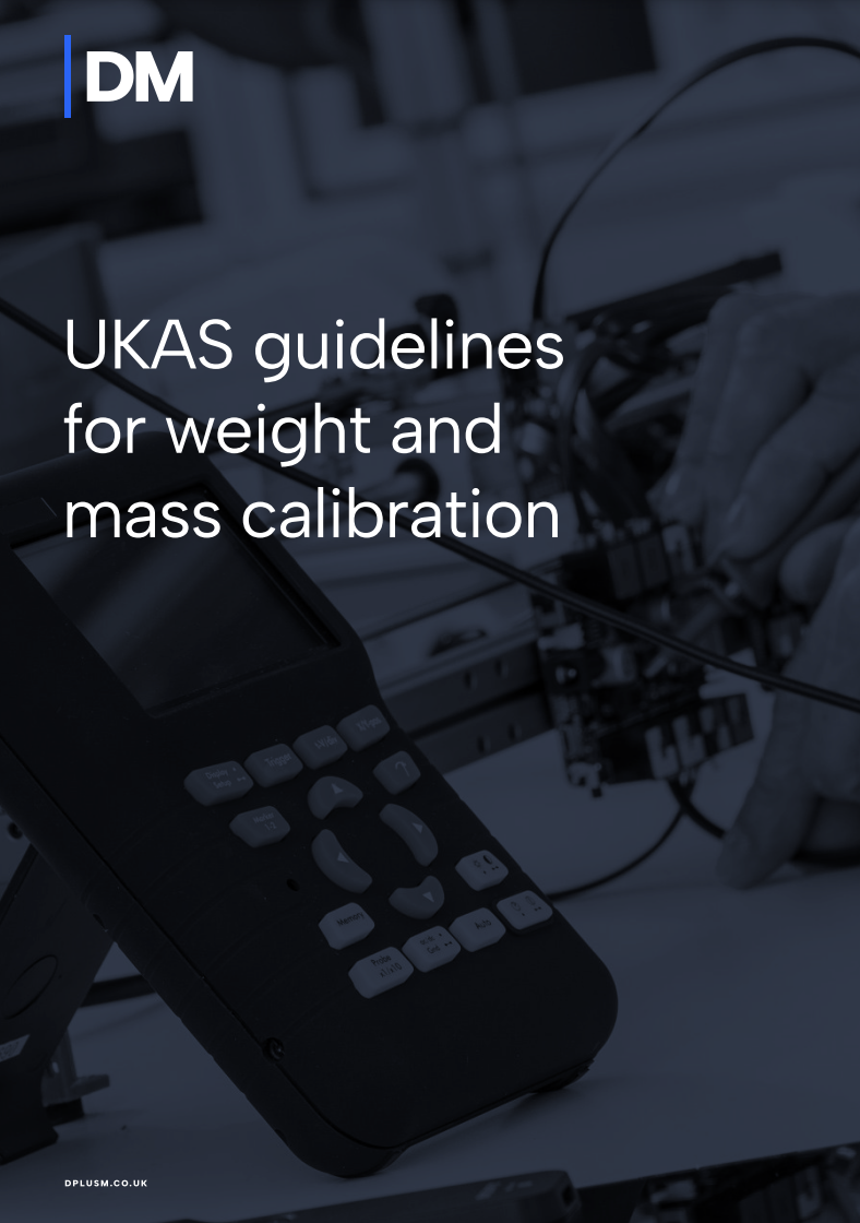 UKAS Guidelines for Weight and Mass Calibration: The DM guide